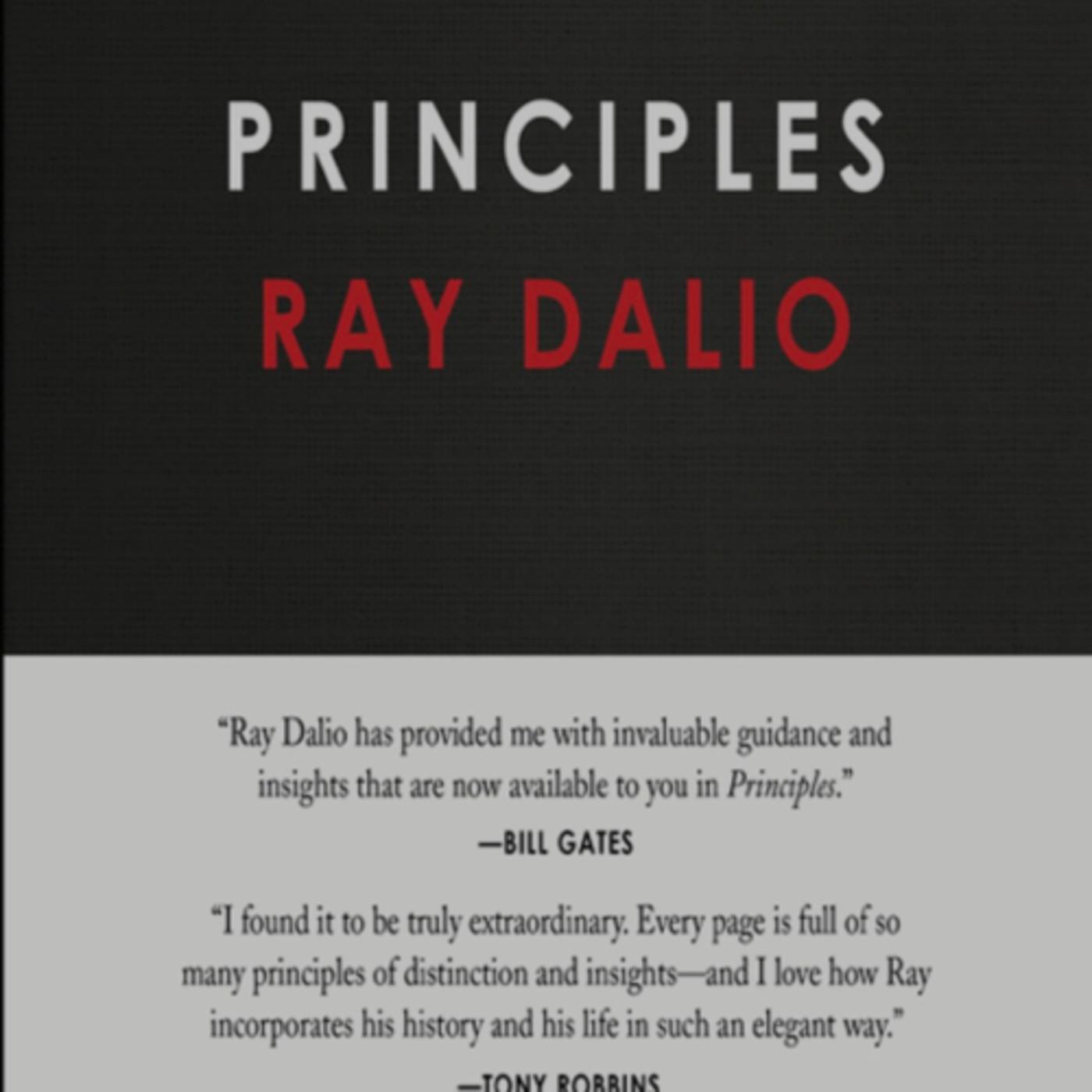 Principles : Life and Work by Ray Dalio - Book 101 Review (podcast ...