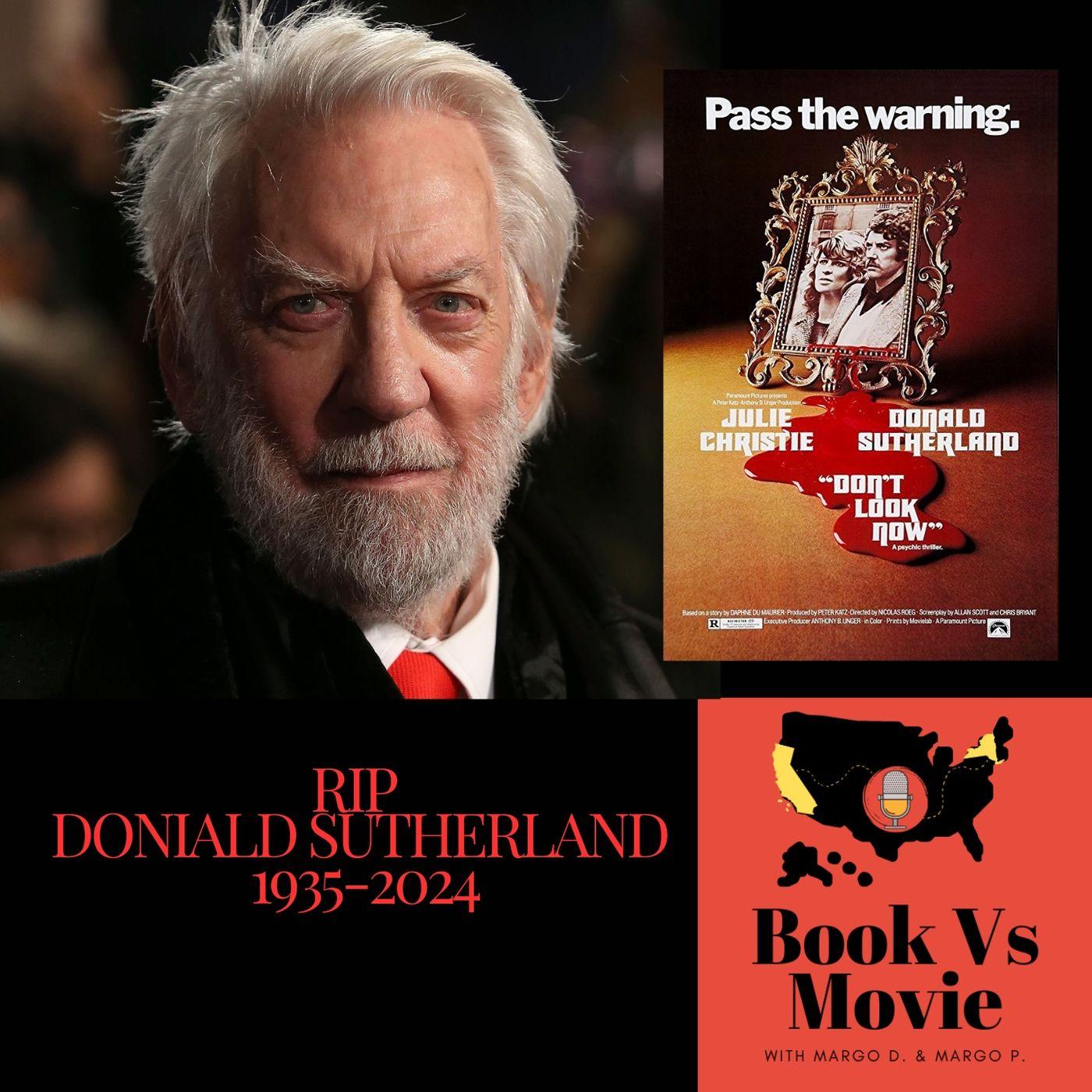 "Don't Look Now" (1973) RIP Donald Sutherland 1935-2024 | Listen Notes