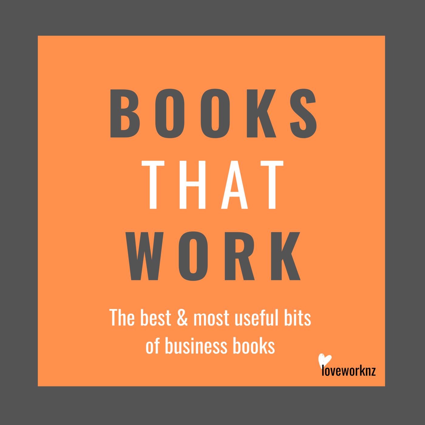 BOOKS THAT WORK (podcast) - Anna Hughes | Listen Notes