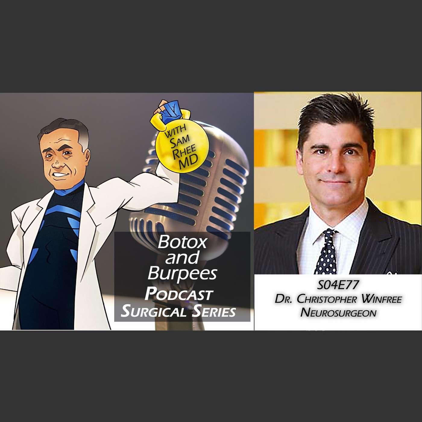 S04E77 Mastering the Craft and Compassion of Neurosurgery - Dr ...
