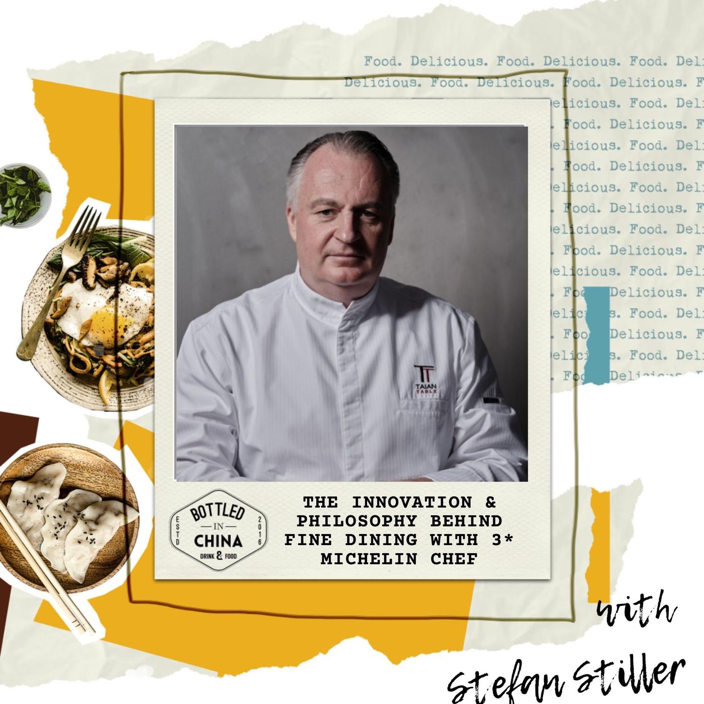 The Innovation and Philosophy Behind Fine Dining with Three-Star MICHELIN Chef, Stefan Stiller ...