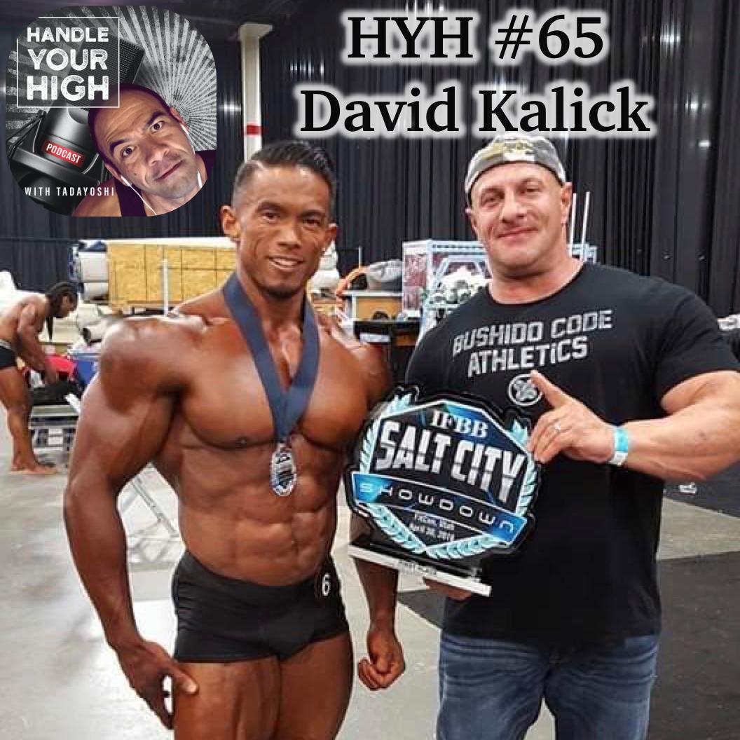 HYH #65 with David Kalick - Bourbon, Beards, Barbells & Bullshit (播客 ...
