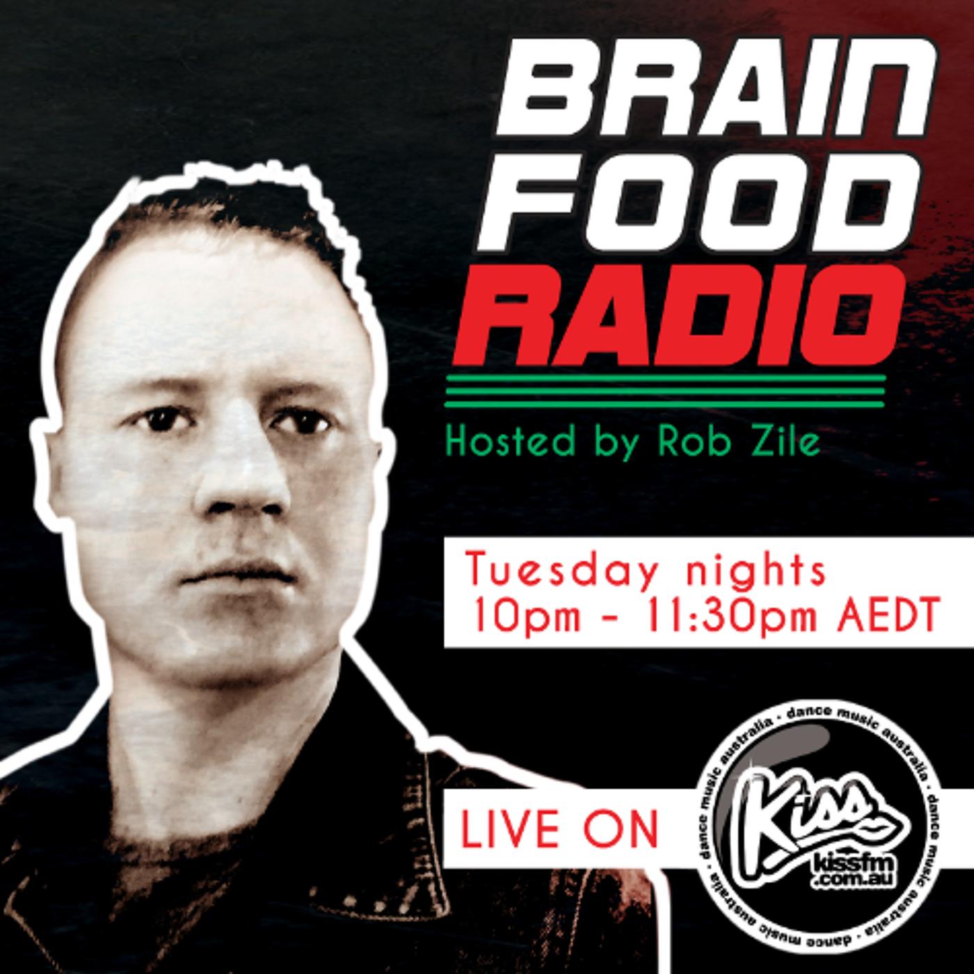Brain Food Radio hosted by Rob Zile/KissFM/05-08-25/ROB ZILE (full show ...