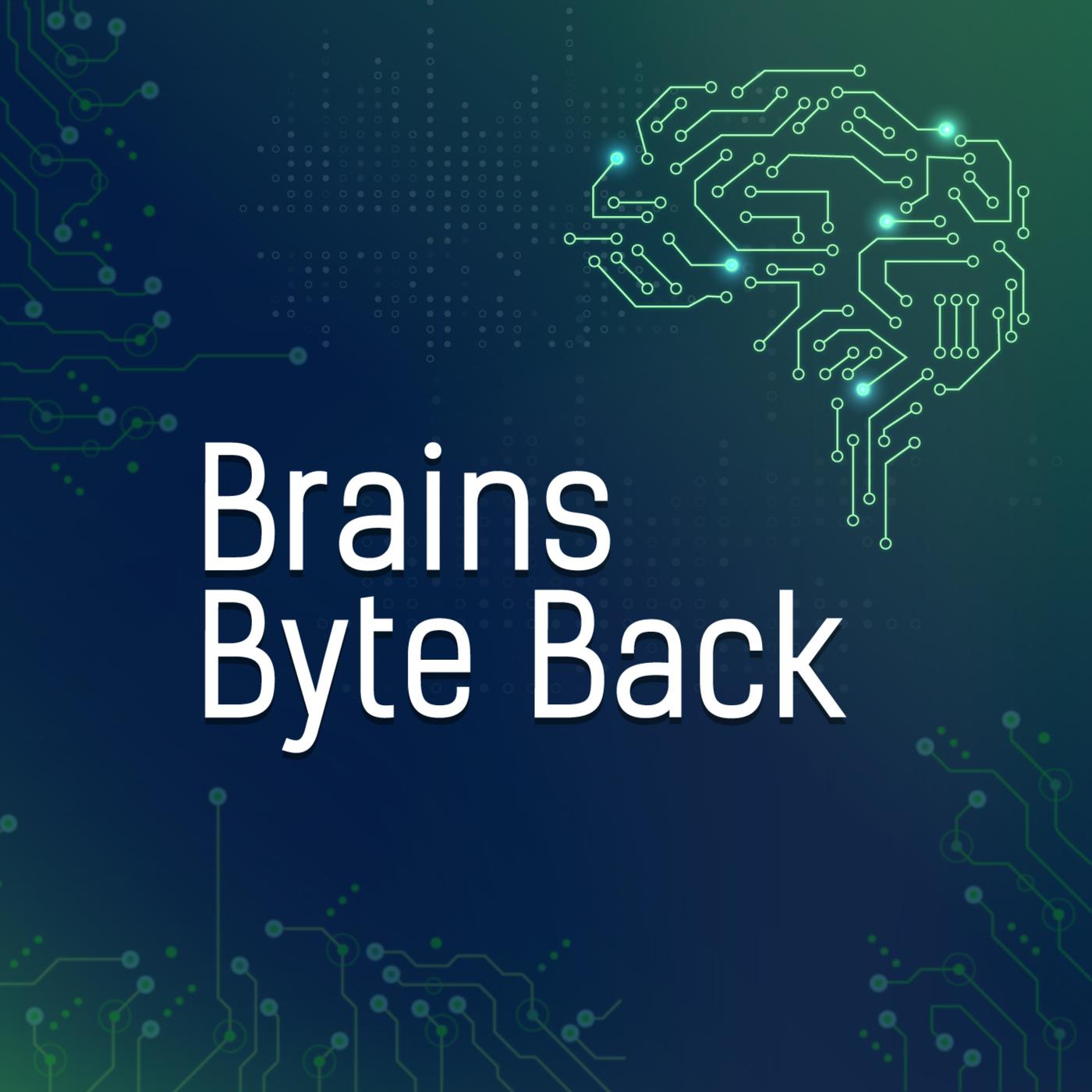 Brains Byte Back (podcast) - The Sociable | Listen Notes