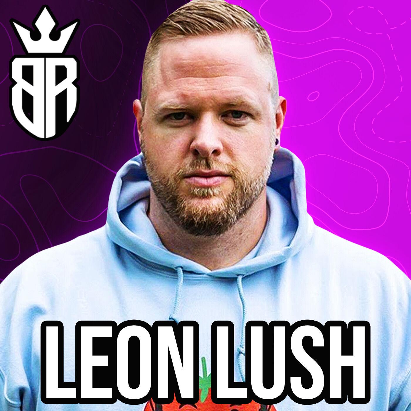Leon Lush - Leader of the Tomato Mafia | #37 - Brand Risk Podcast ...