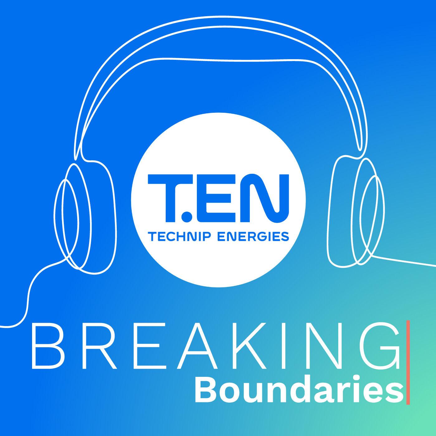 Breaking Boundaries (podcast) - Technip Energies | Listen Notes