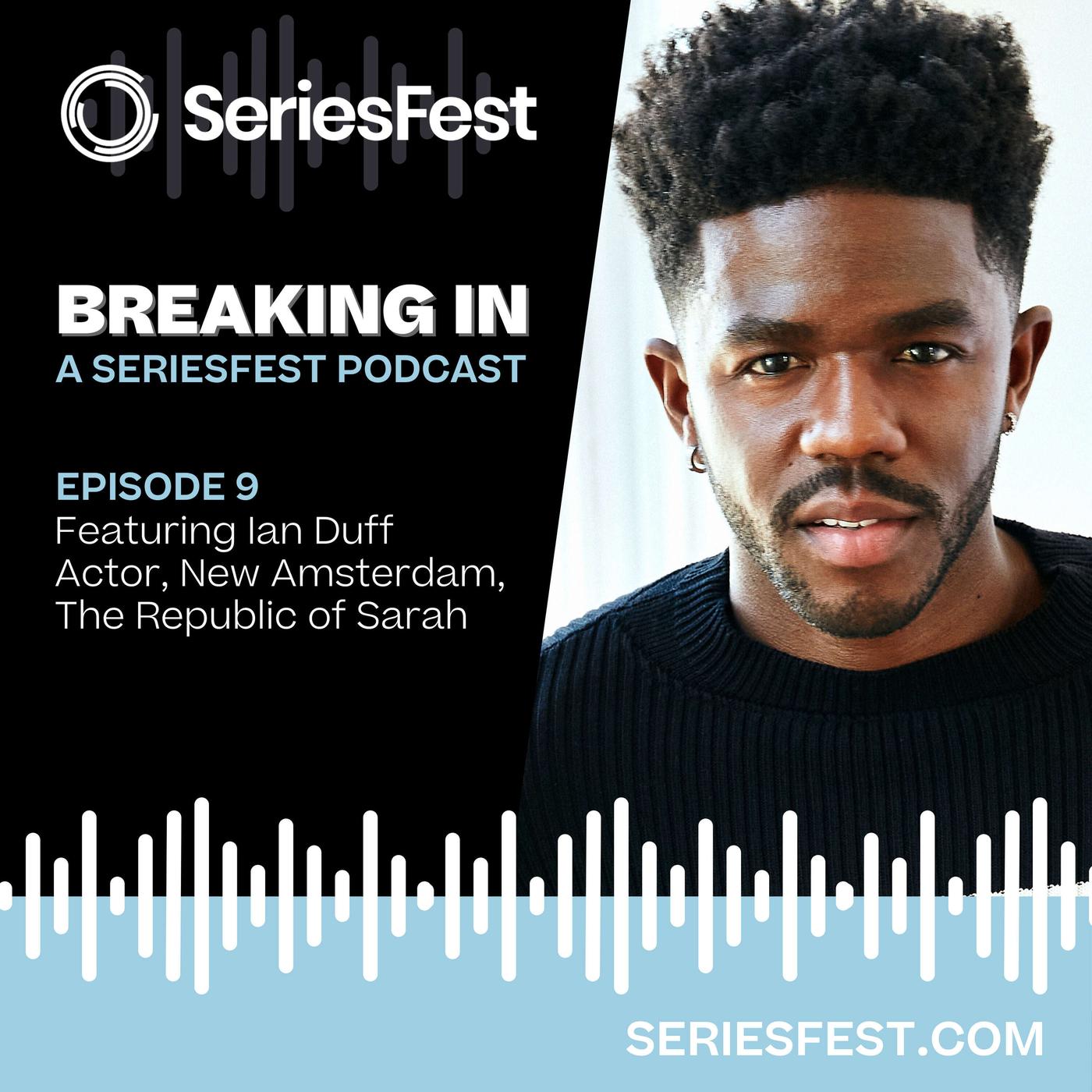 E9: Ian Duff, Actor, New Amsterdam, The Republic of Sarah | Listen Notes