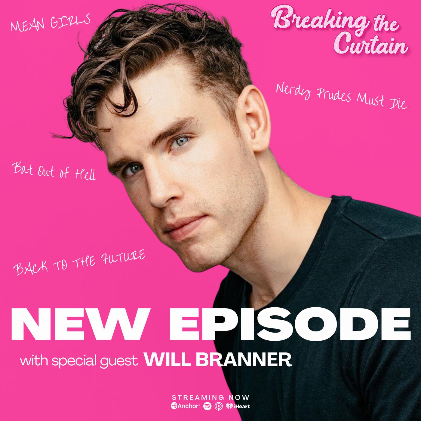 Ep124 - Nerdy Prudes Must Love WILL BRANNER - Breaking the Curtain ...
