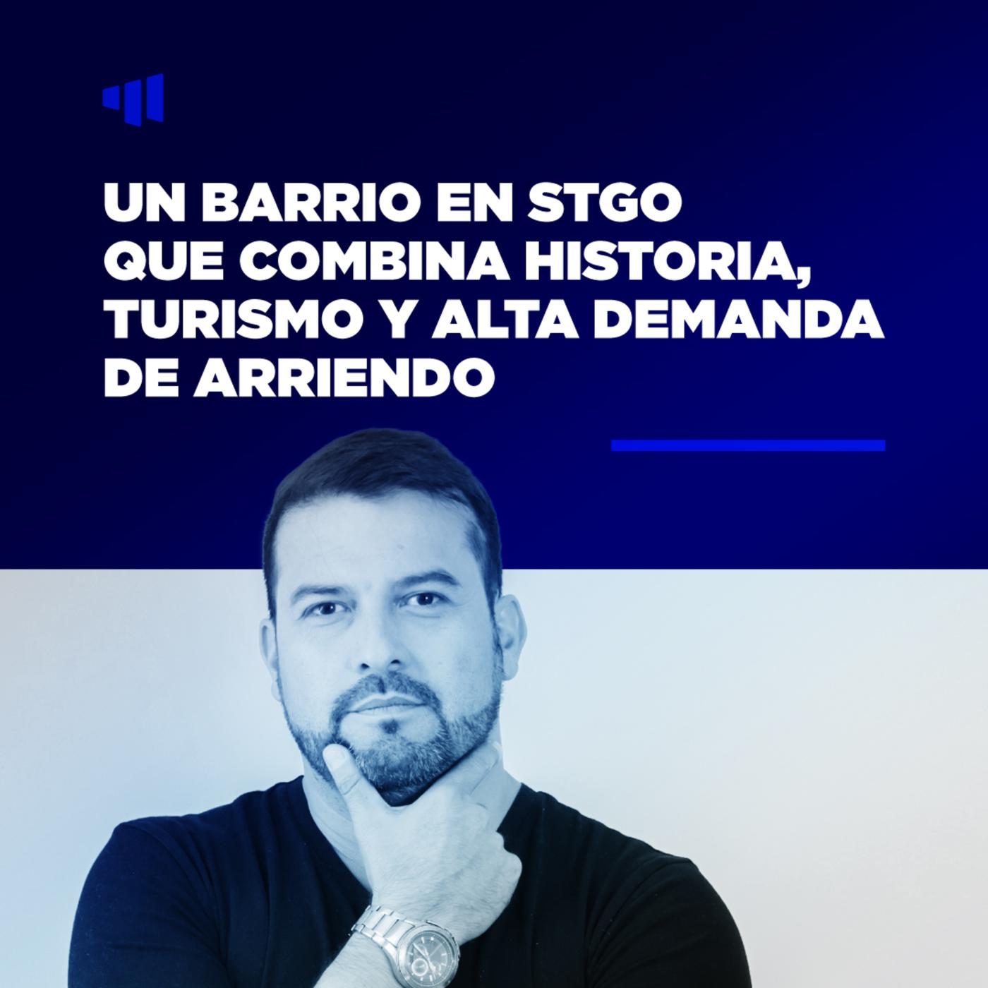 [LIVE 818] UN BARRIO EN SANTIAGO QUE COMBINA HISTORIA, TURISMO Y ALTA ...