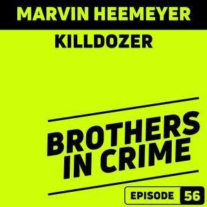 E56 Marvin Heemeyer - Killdozer - Brothers in Crime (podcast) | Listen ...