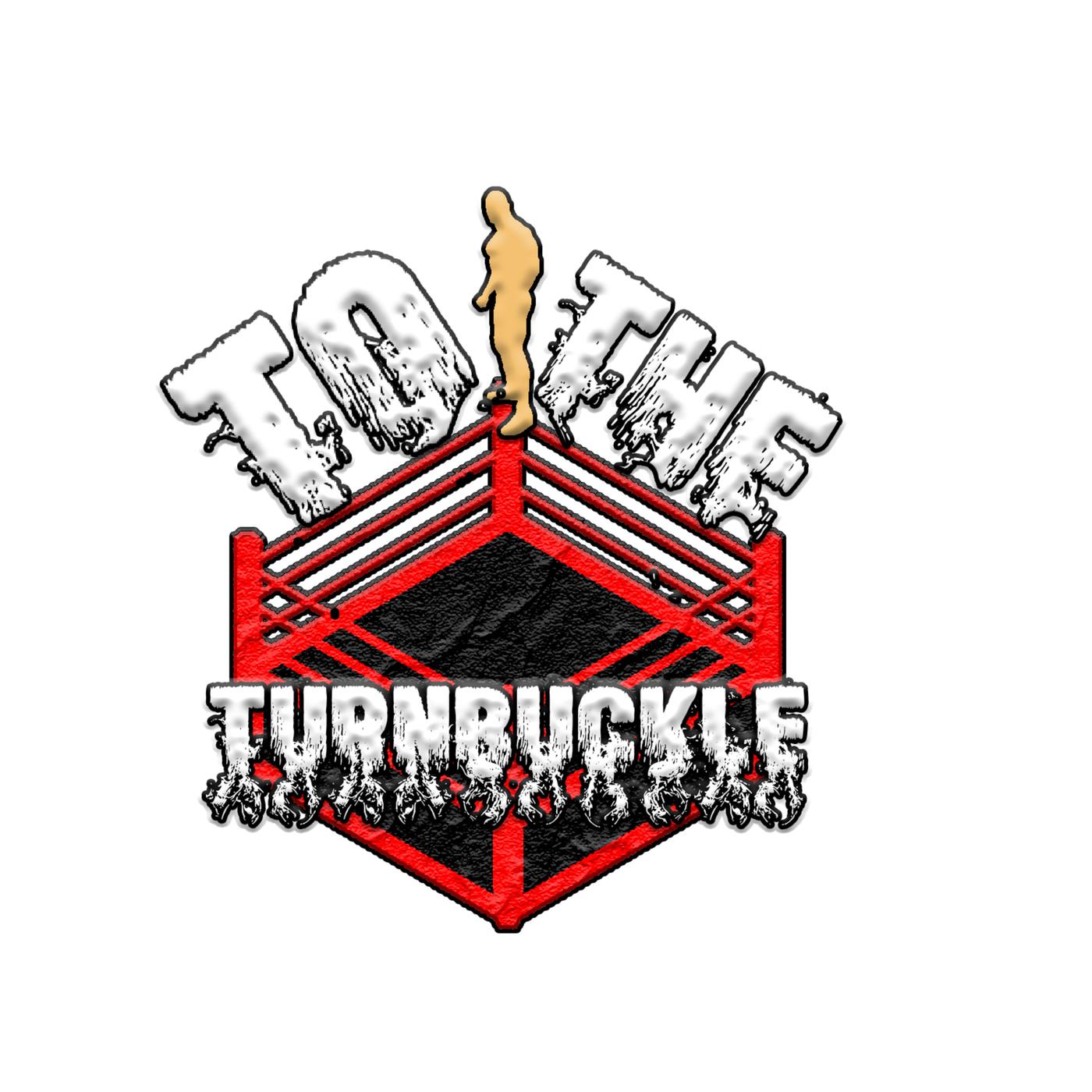 To The Turnbuckle 166: And Thats The Story - Bruisernation Podcast ...