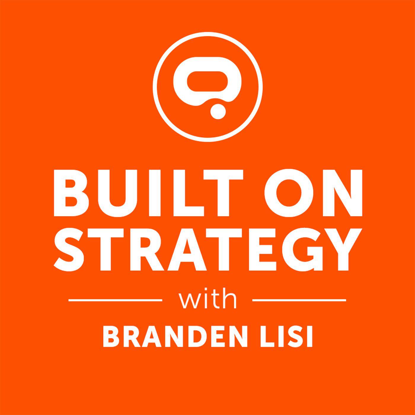 Built on Strategy (Podcast) - Built on Strategy: Object 9 | Listen Notes