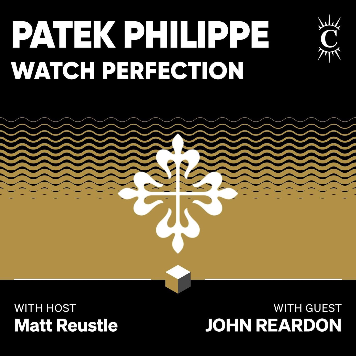 Patek Philippe: Watch Perfection - [Business Breakdowns, EP.146 ...