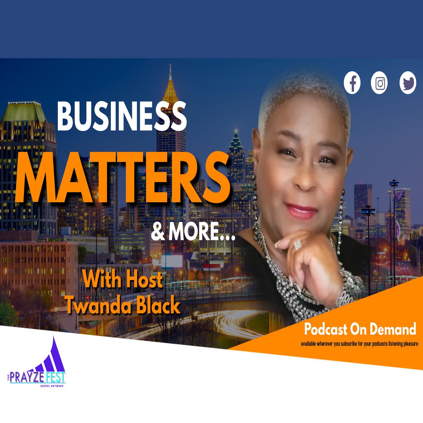 Good News with Twanda Black ft Ramon Hervey II - Business Matters & More Good News with Twanda ...