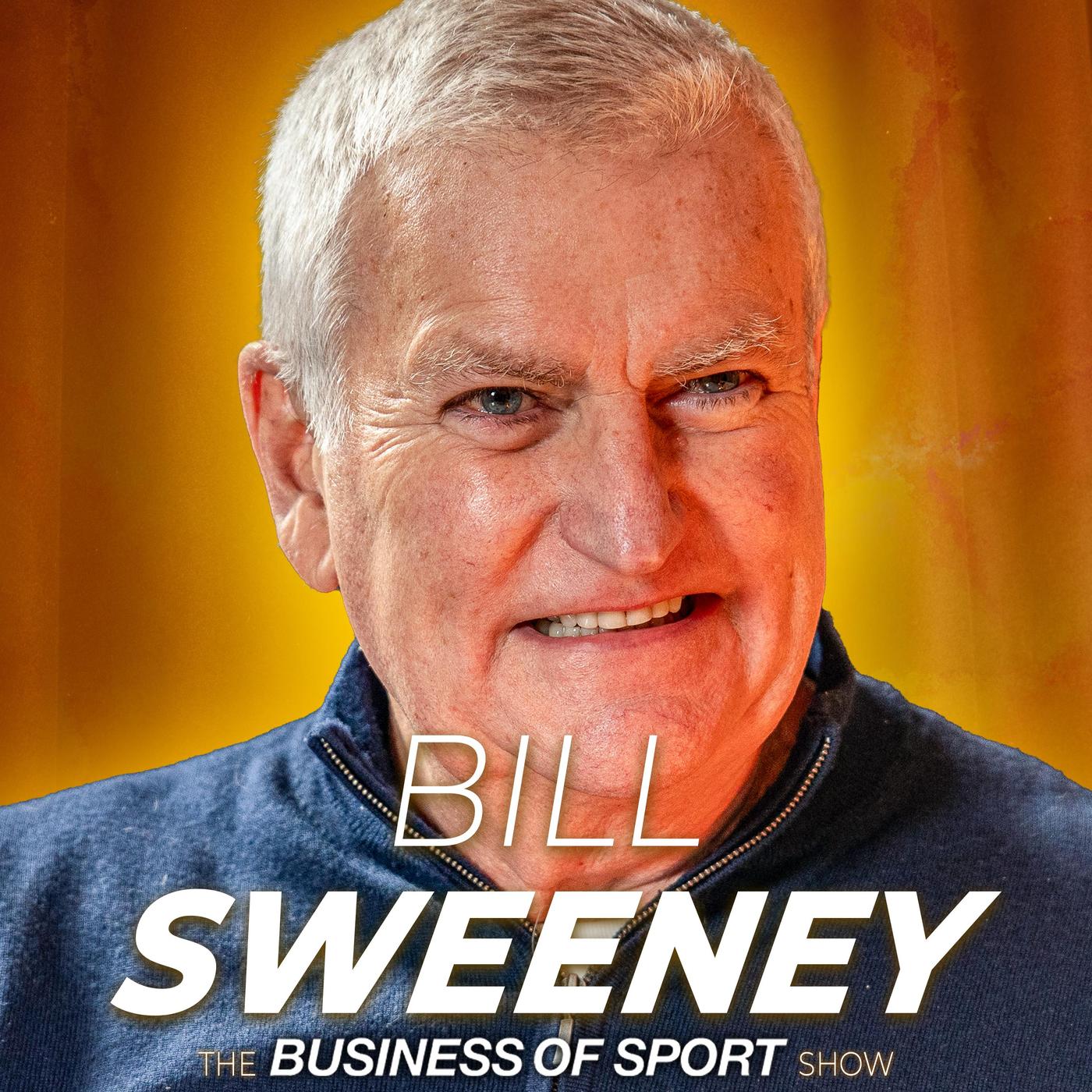 Bill Sweeney, RFU CEO: Behind the Curtain of Rugby's Most Scrutinised Organisation (Ep61 ...