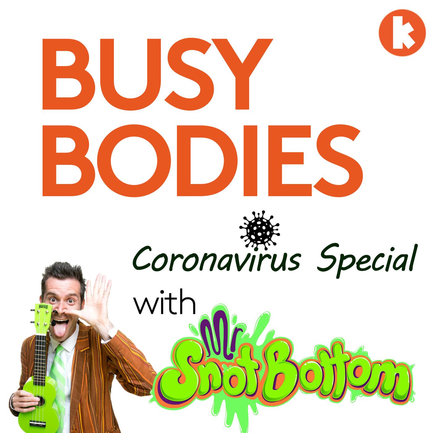 1| The Incredible Shrinking Snot Squad! - Busy Bodies with Mr Snot ...