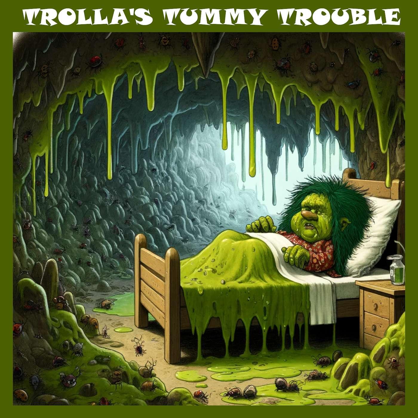 Trolla's Tummy Trouble - watch what you eat - By Kids, For Kids Story ...
