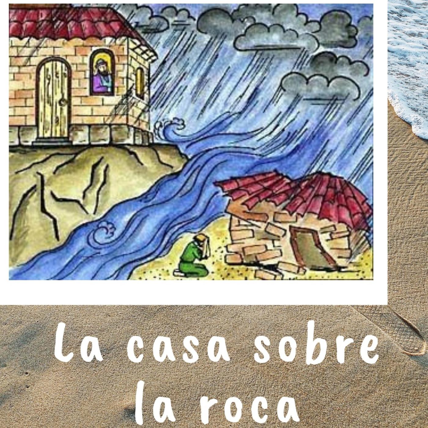 La casa sobre la roca 🏠 - Cada Día Con Jesús (podcast) | Listen Notes