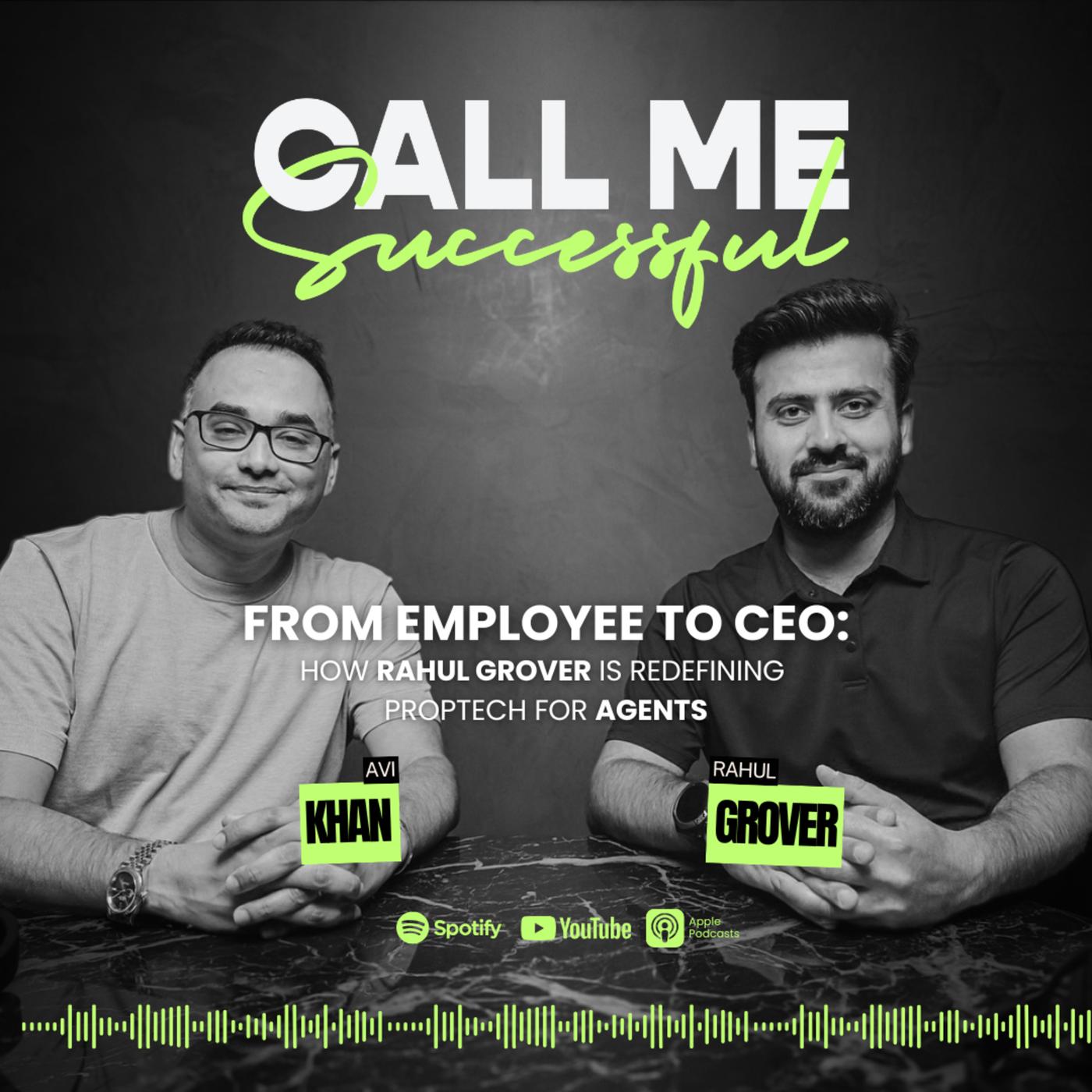 From Employee to CEO — How Rahul Grover is Redefining Proptech for ...