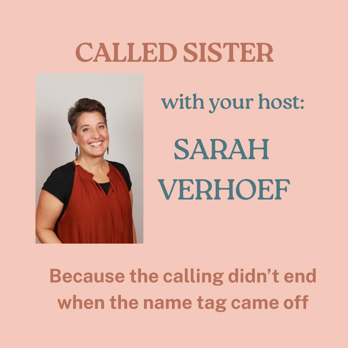 Called Sister (podcast) - Sarah Park Verhoef | Listen Notes
