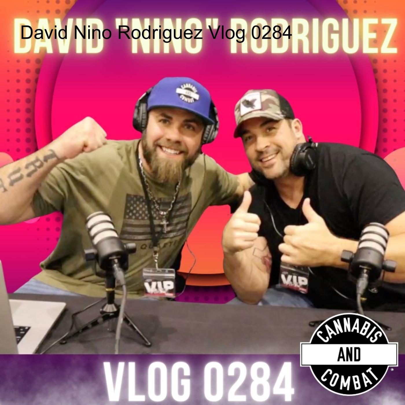 David Nino Rodriguez Vlog 0284 - Cannabis And Combat (podcast) | Listen ...