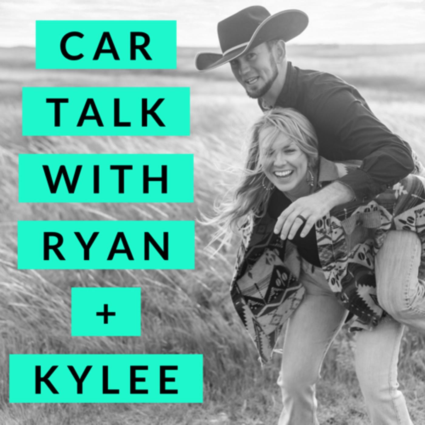 6 Car Talk With Kayla And Kylee Dating Stories Car Talk With Ryan Kylee Podcast Listen