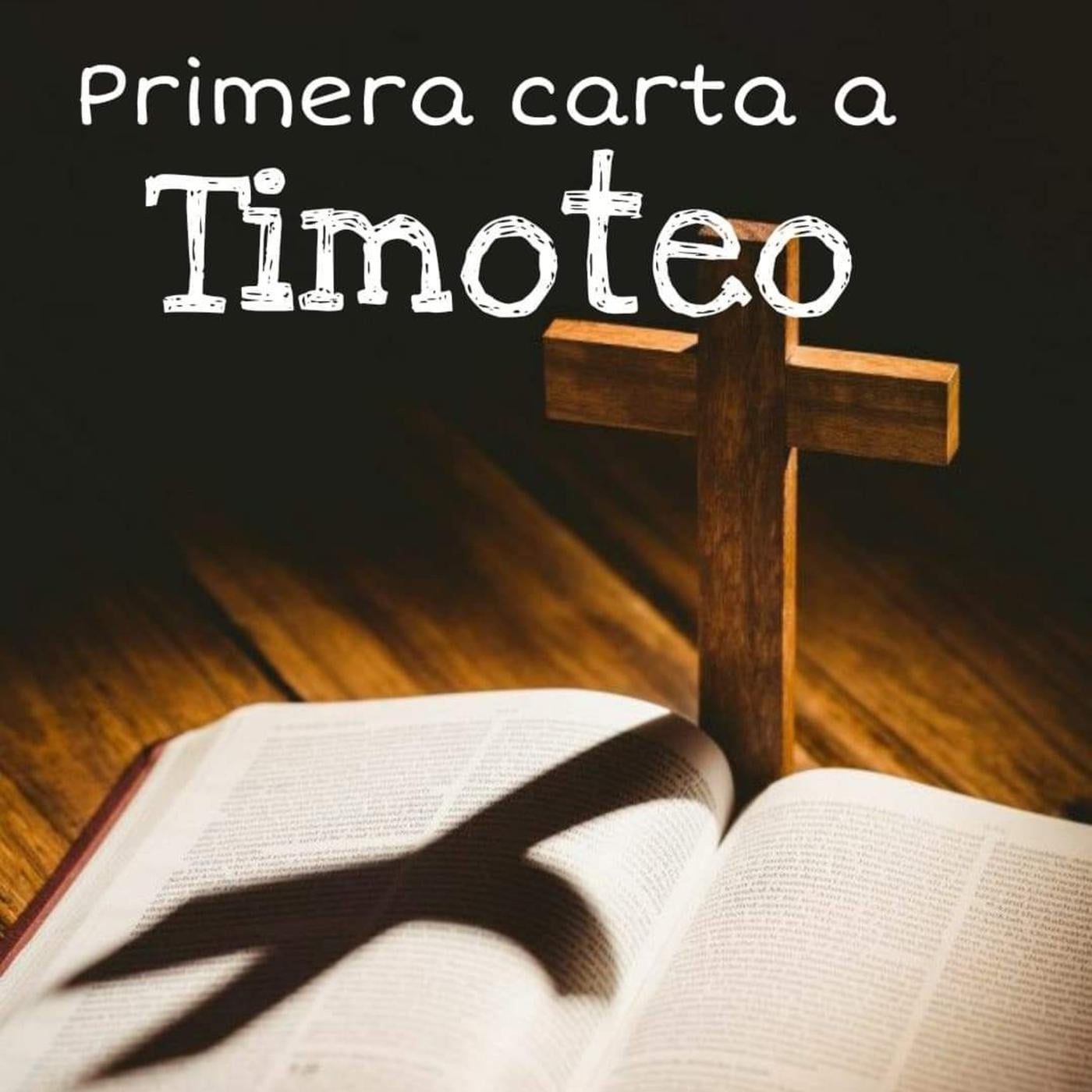 Primera carta a Timoteo. - Cartas de San Pablo (pódcast) | Listen Notes