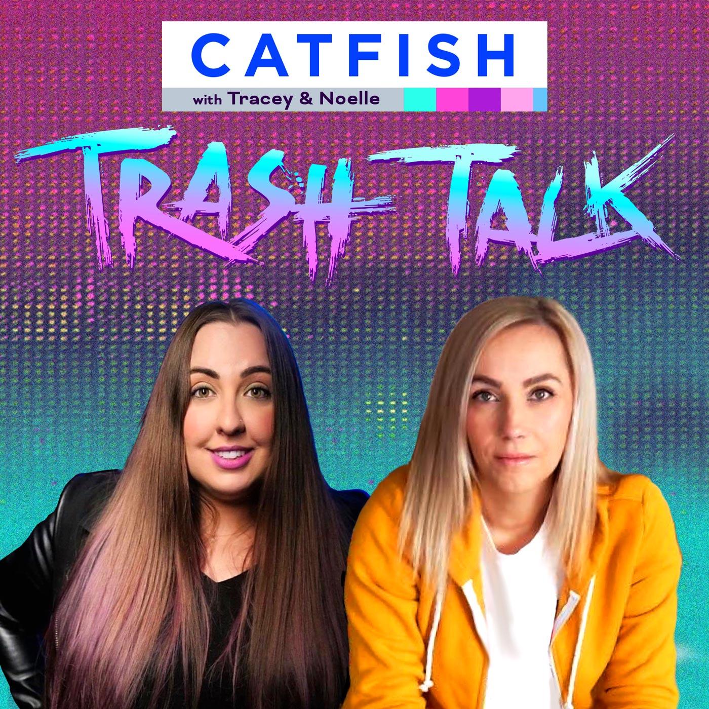 Ep 113. Hanged Up : Kay & Tyreek - Catfish Trash Talk (podcast ...