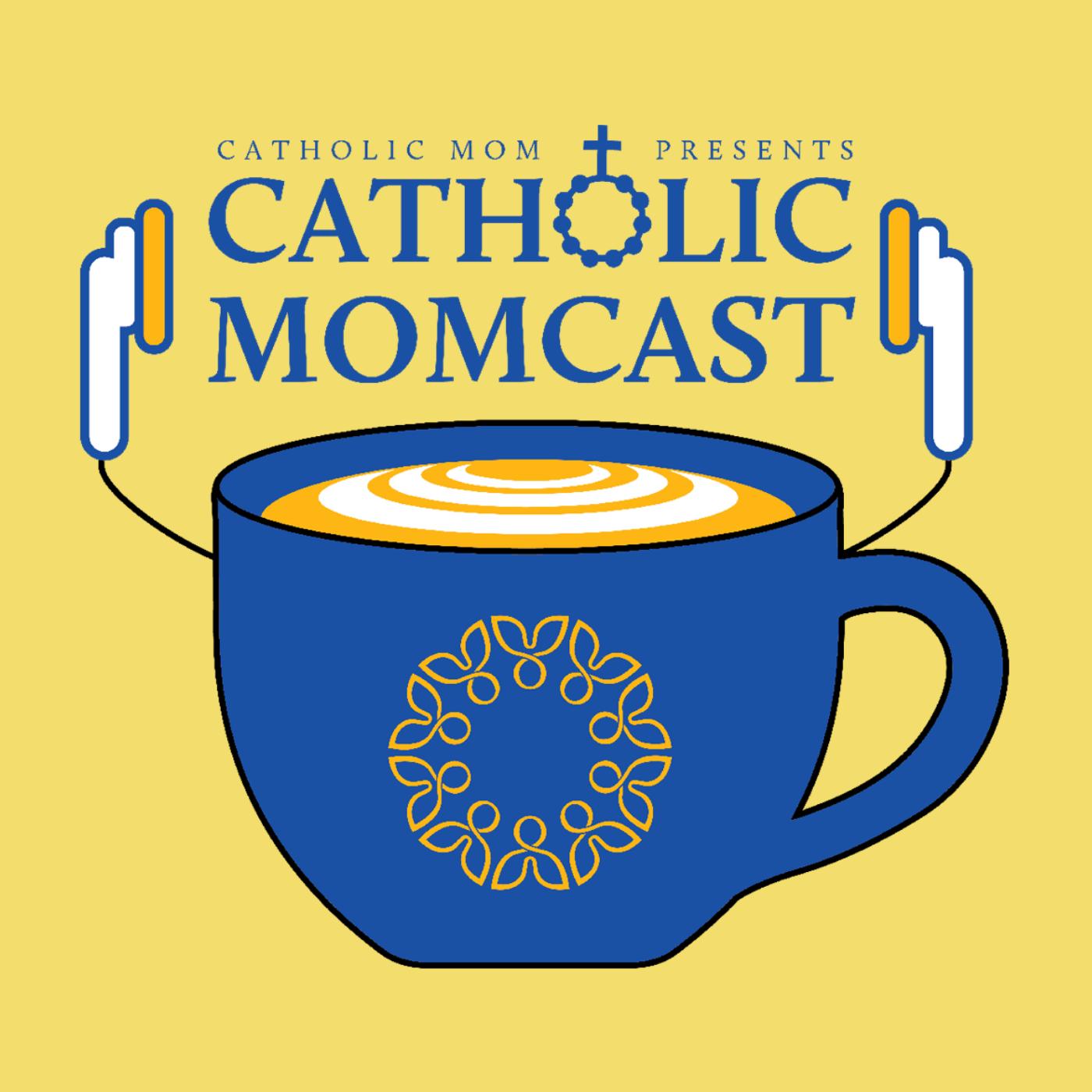 CatholicMom Prayercast with Sam Fatzinger #010 - Catholic Momcast ...