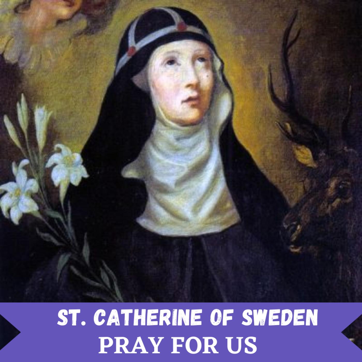 Saint Of the Day - St. Catherine Of Sweden | 24 March 2023 | Listen Notes
