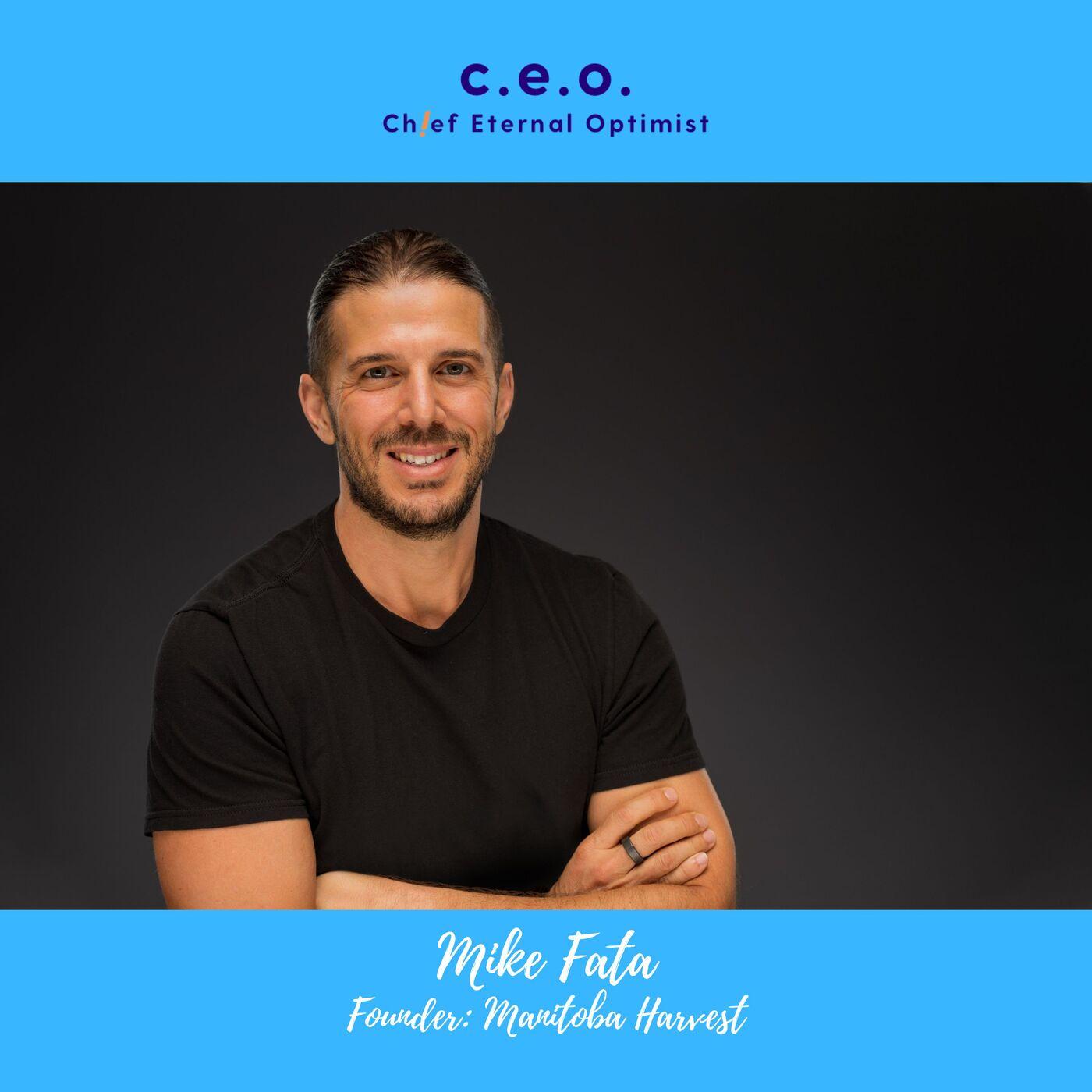 Noses in, Fingers Out | Mike Fata, Founder and former CEO Manitoba ...