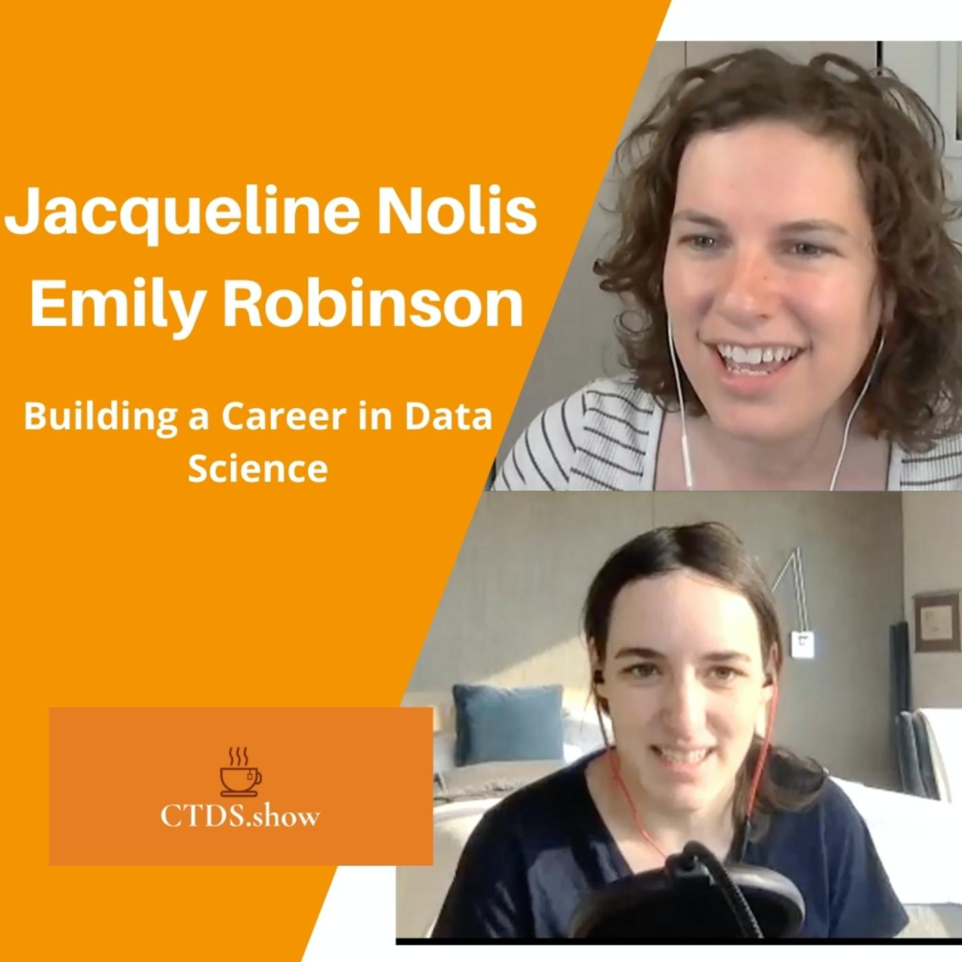 Jacqueline Nolis & Emily Robinson: Building a Career in Data Science ...
