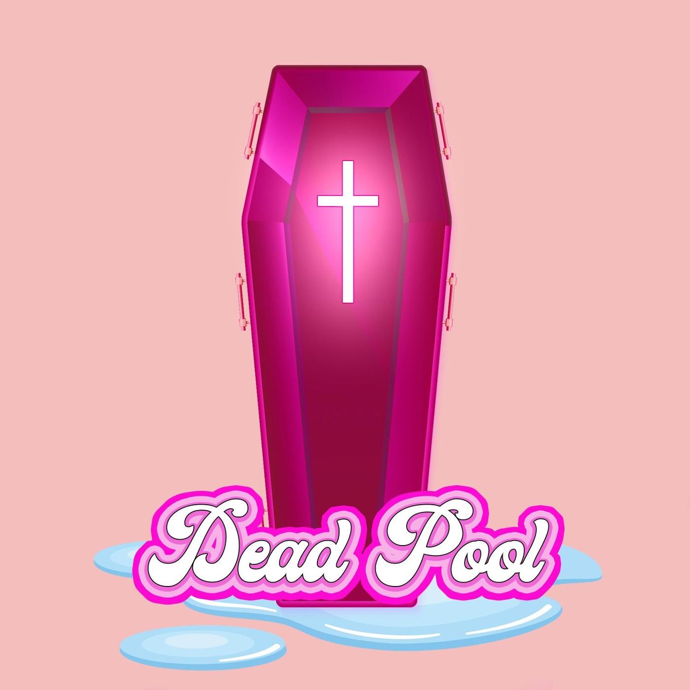 Dead Pool - Champagne Tears (podcast) | Listen Notes
