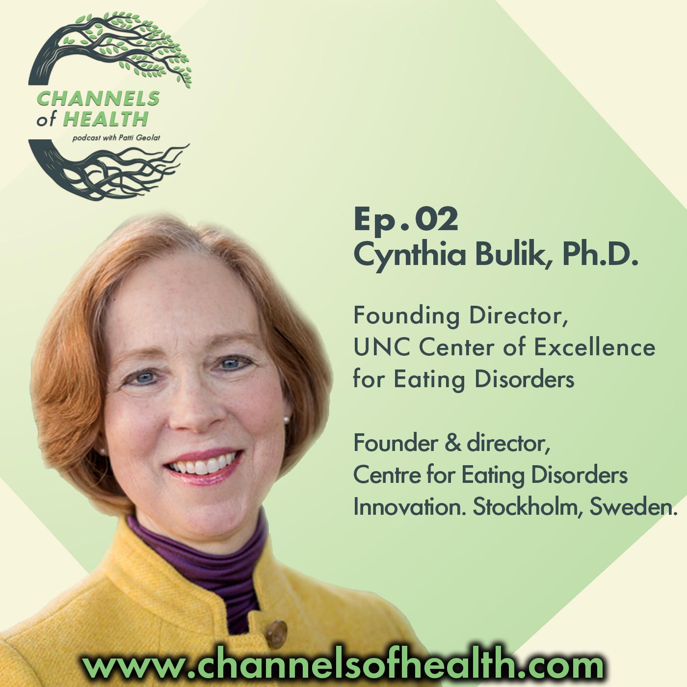 Cynthia Bulik, Ph.D. - UNC Center of Excellence for Eating Disorders ...