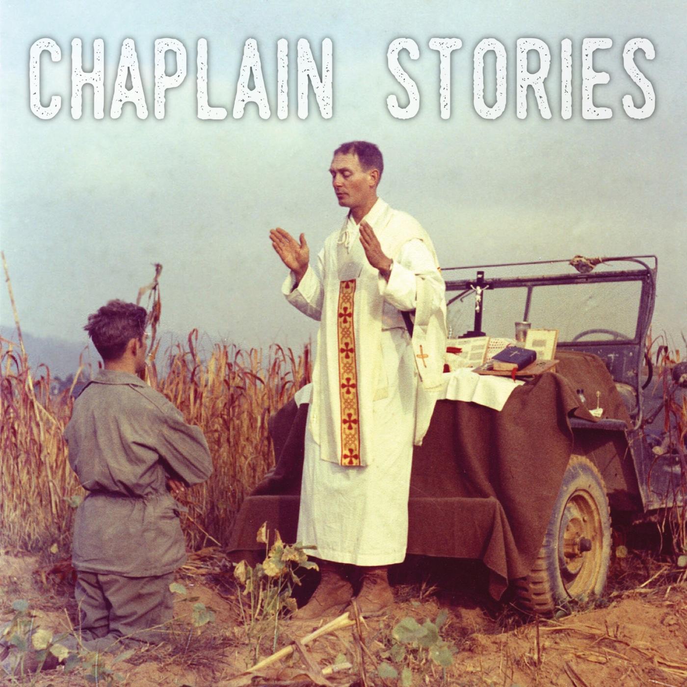 Chaplain (COL) Timothy Mallard - Chaplain Stories (podcast) | Listen Notes