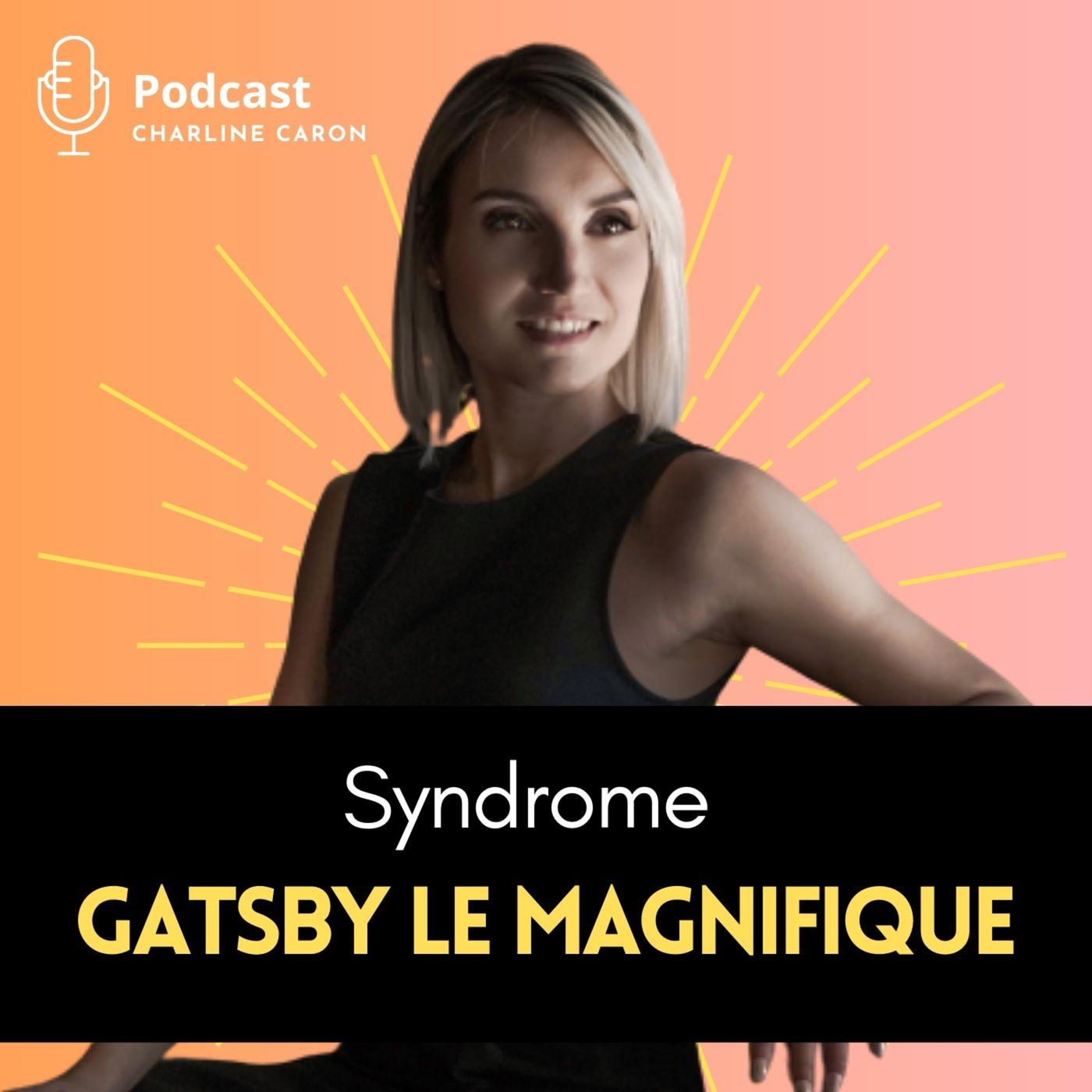 Le syndrome de Gatsby le Magnifique - Charline CARON - STAIR Academy ...