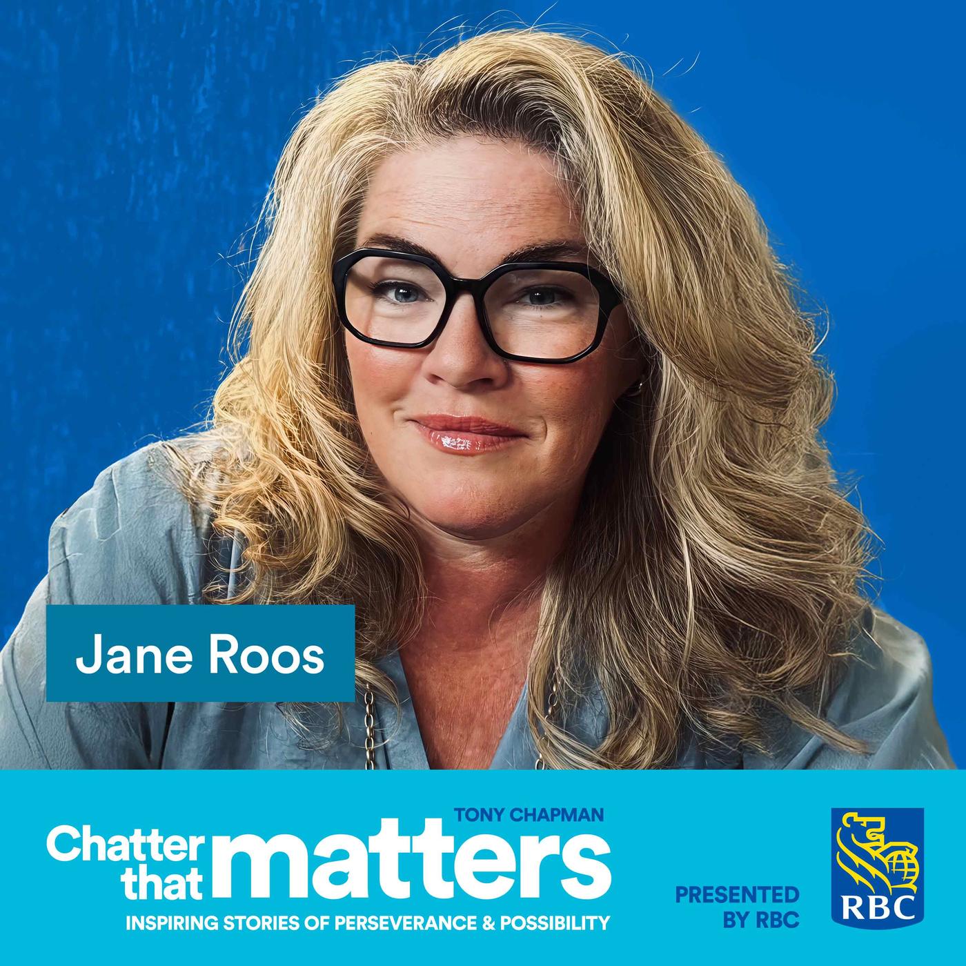 Jane Roos - Why am I still here? - Chatter that Matters (podcast ...