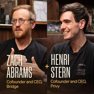 Stablecoin special: Zach Abrams (Bridge) and Henri Stern (Privy ...