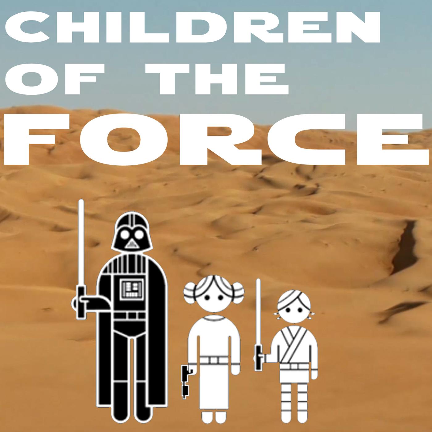 CotF Special Edition - The One From a Sauna - Children of the Force - a ...