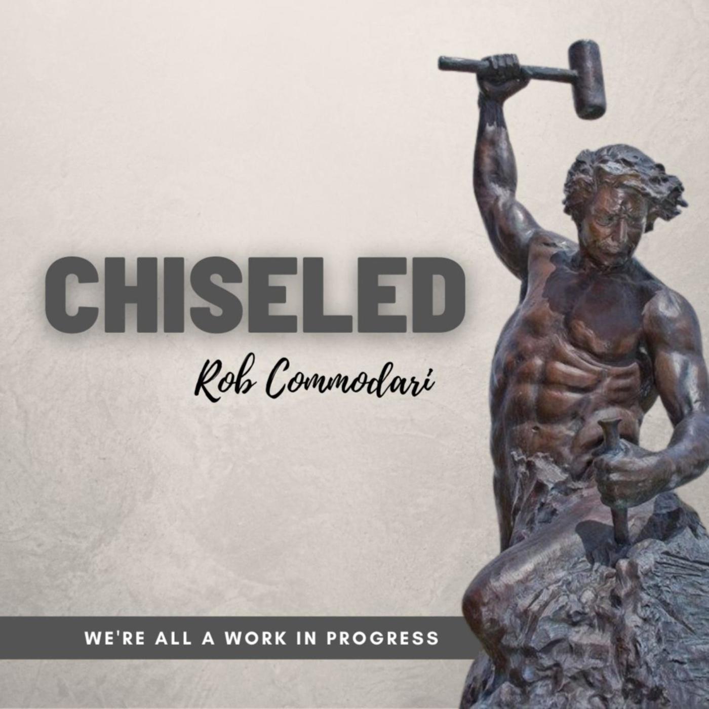 Chiseled with Rob Commodari (podcast) - Robert Commodari | Listen Notes
