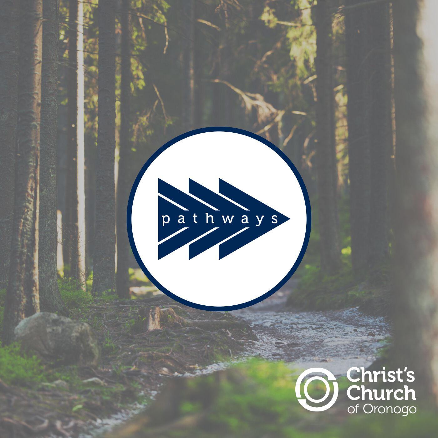 Christ's Church of Oronogo - Pathways (Podcast) - Christ's Church of ...