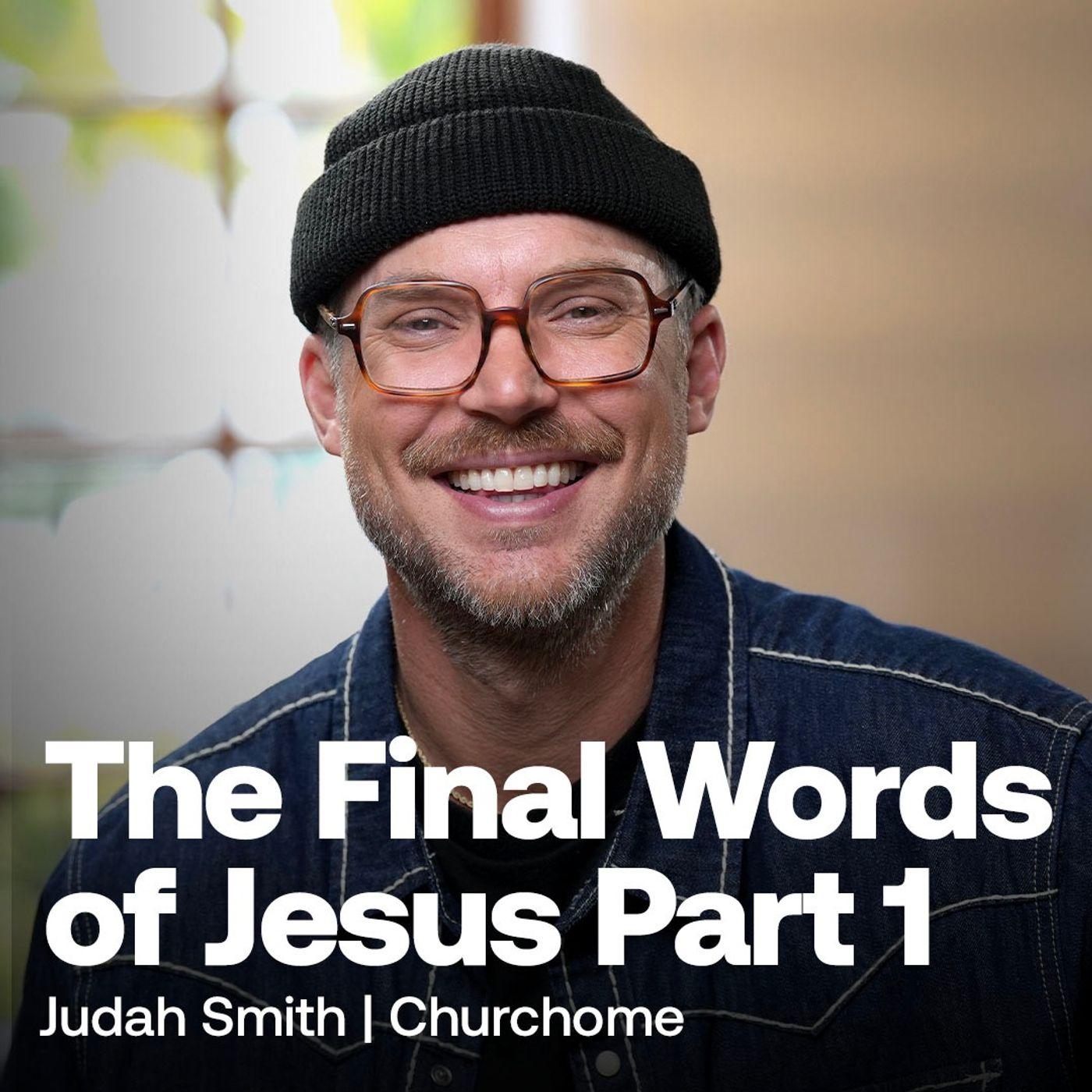 God is Sweet Part 3 | Judah Smith - Churchome with Judah Smith (podcast ...