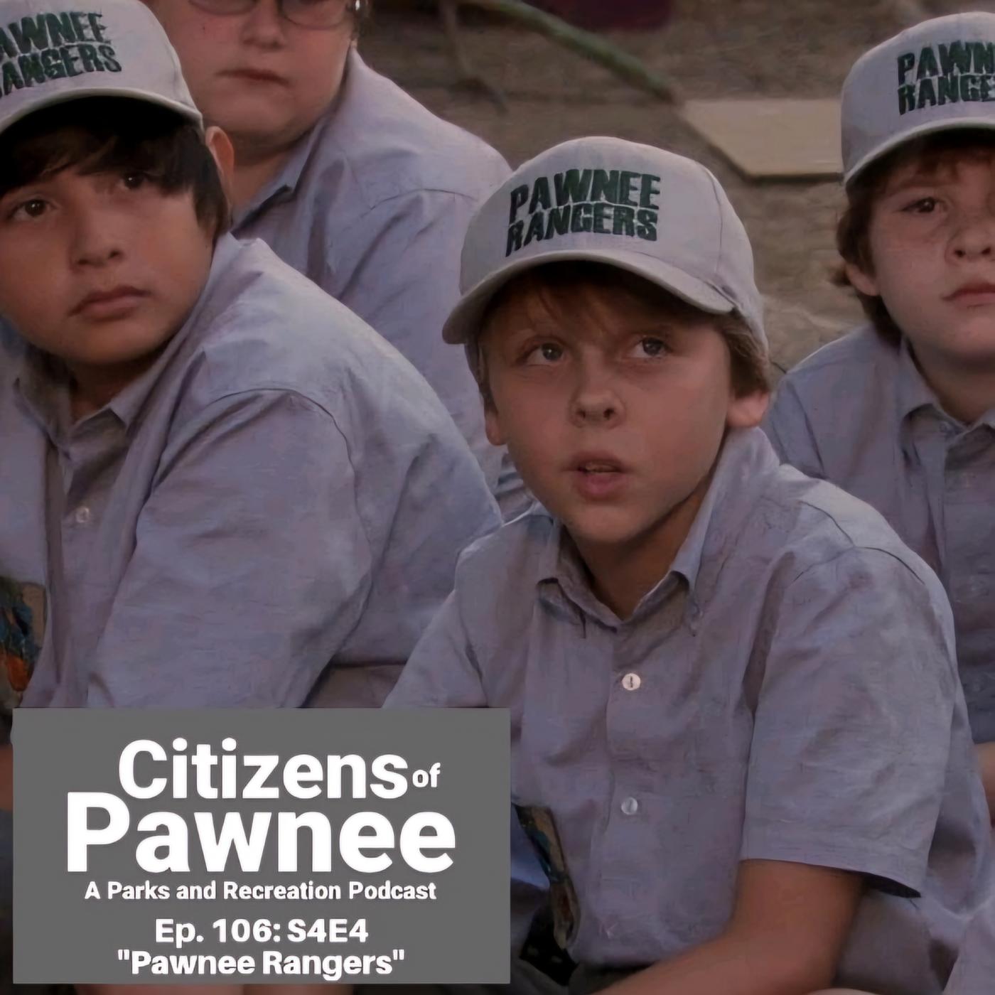 Ep. 106: S4E4 "Pawnee Rangers" - Citizens of Pawnee: A Parks and ...