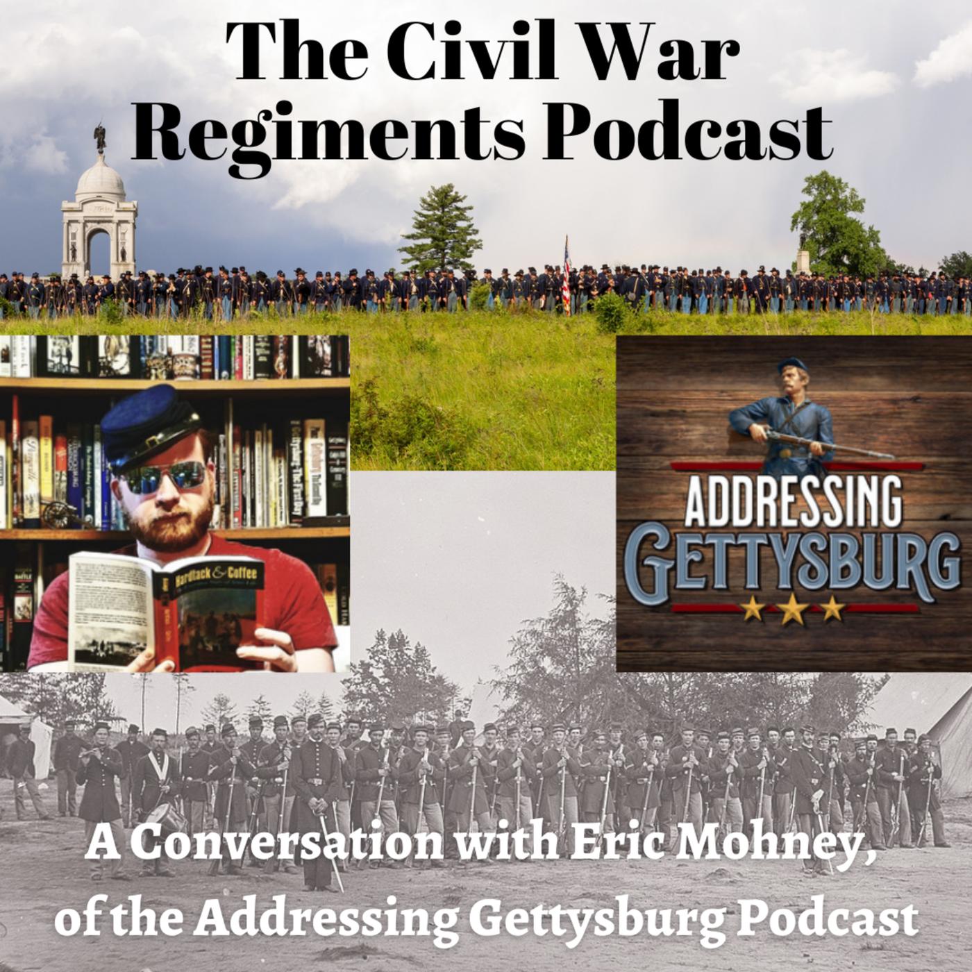 A Conversation with Eric Mohney, of the Addressing Gettysburg Podcast ...