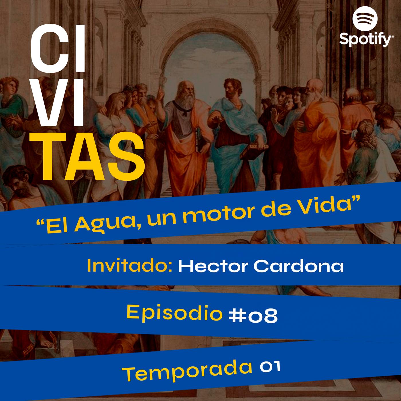 El Agua, un motor de Vida, con Hector Cardona de Ecofiltro - Civitas ...