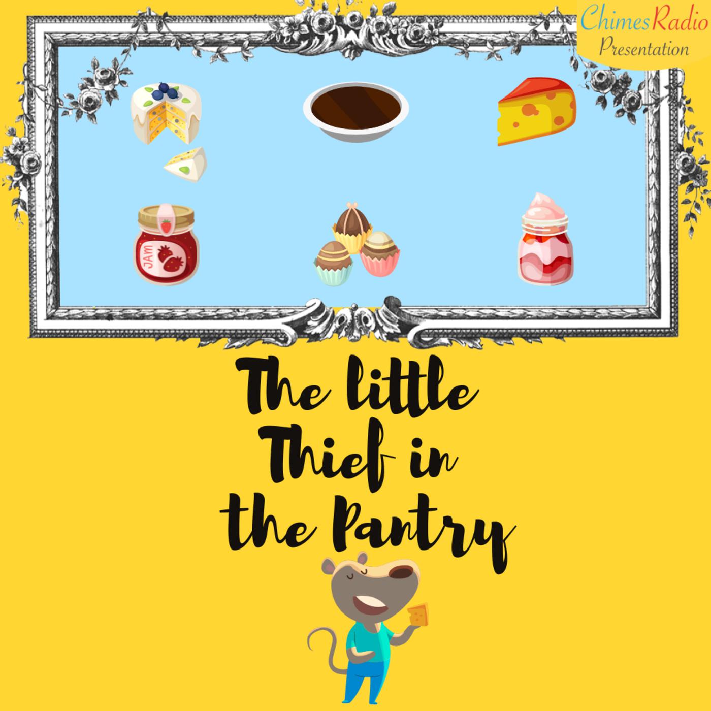 The Little Thief in the Pantry - Classic English Stories For Kids ...