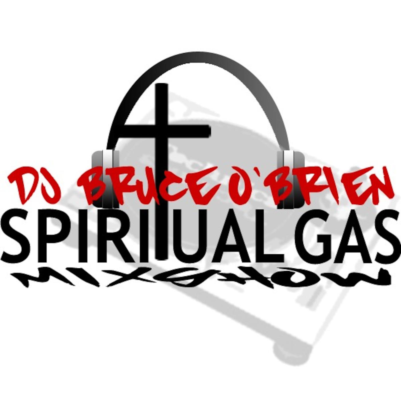 Classic Spiritual Gas Mixes by DJ Bruce O'Brien (podcast) - DJ Bruce O ...