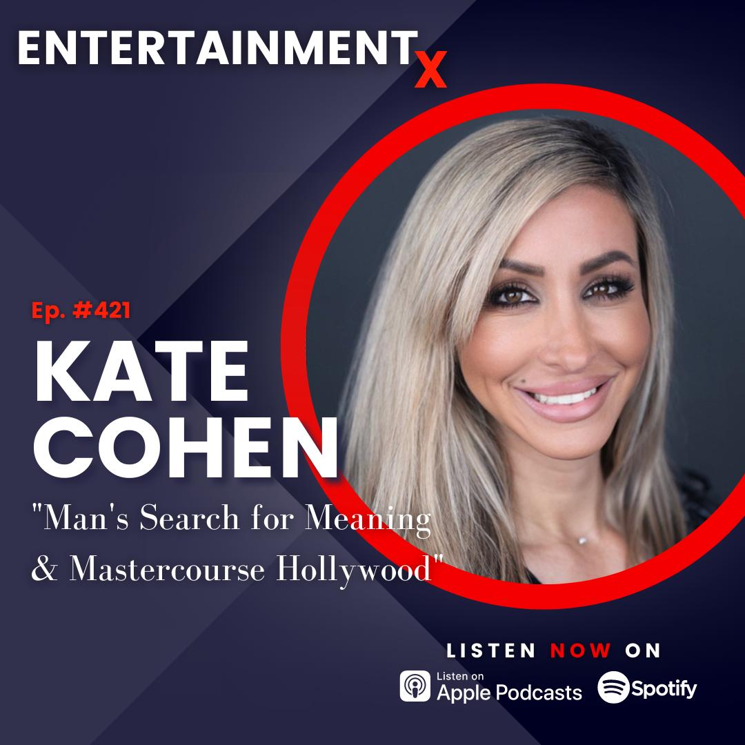Kate Cohen ”Man’s Search for Meaning & Mastercourse Hollywood” | Listen ...