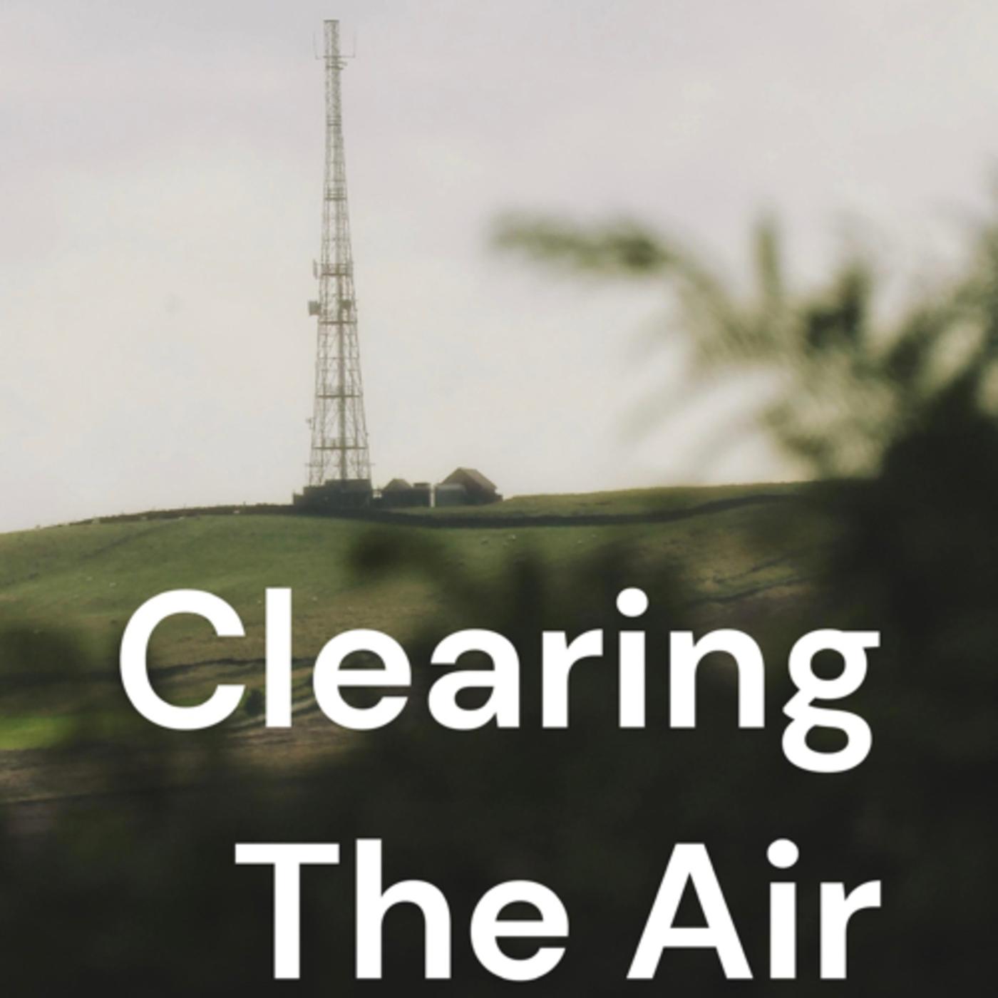 Introducing “Clearing The Air” - Clearing The Air (podcast) | Listen Notes