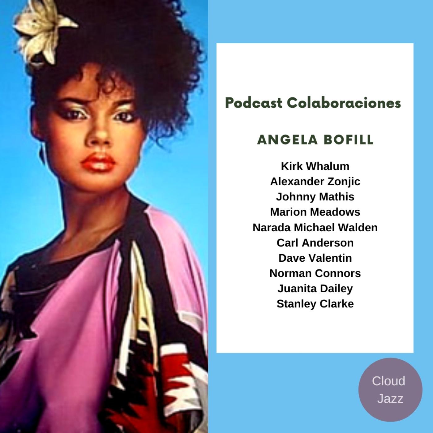 Cloud Jazz 2560 | Especial Angela Bofill - Episodio exclusivo para ...